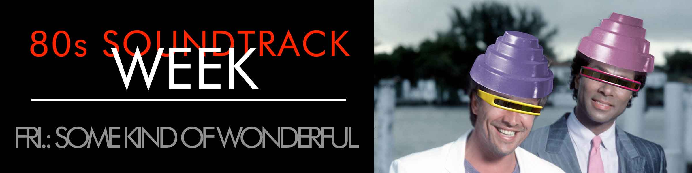 revo-banner-80s-soundtrack-week-friday | Post-Punk Monk